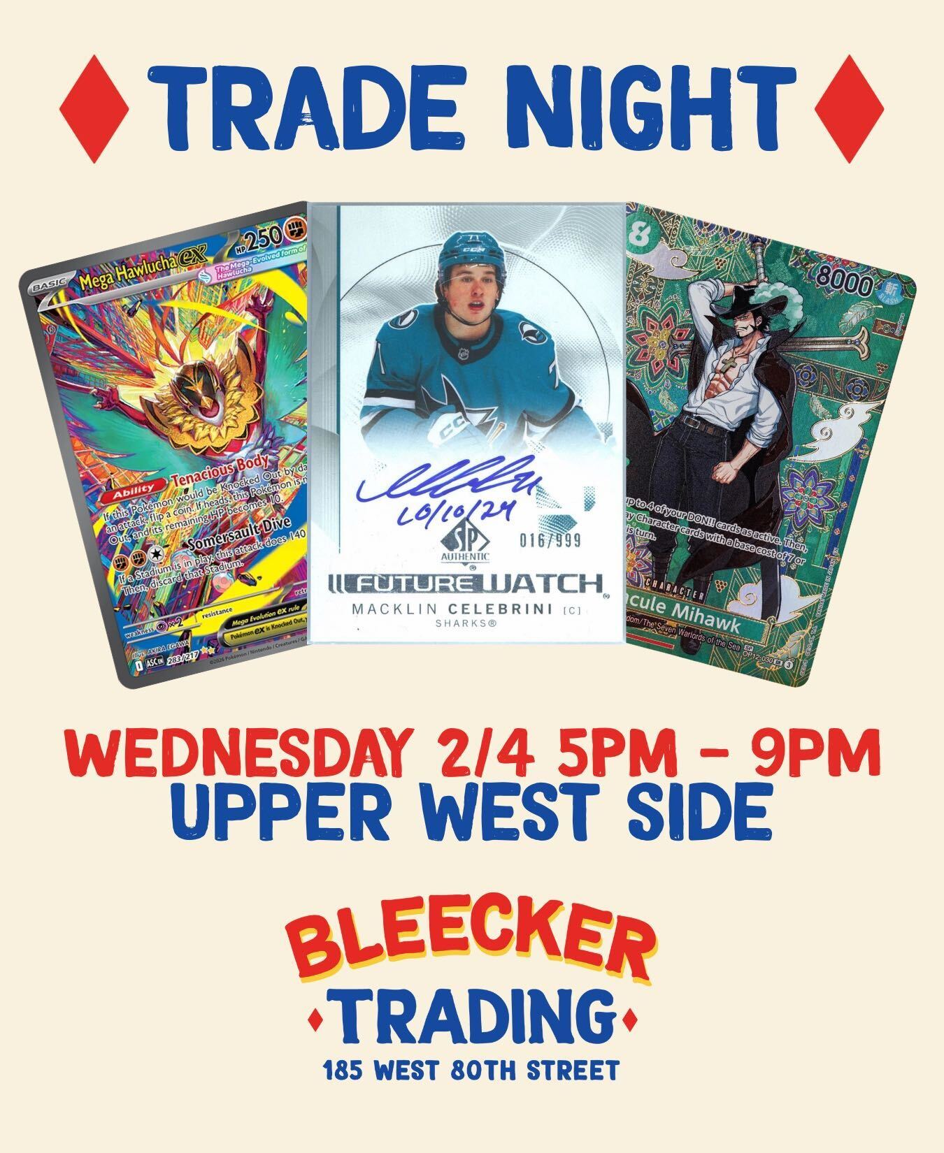 Trade Night (UWS) | February 4th 5 PM - 9 PM