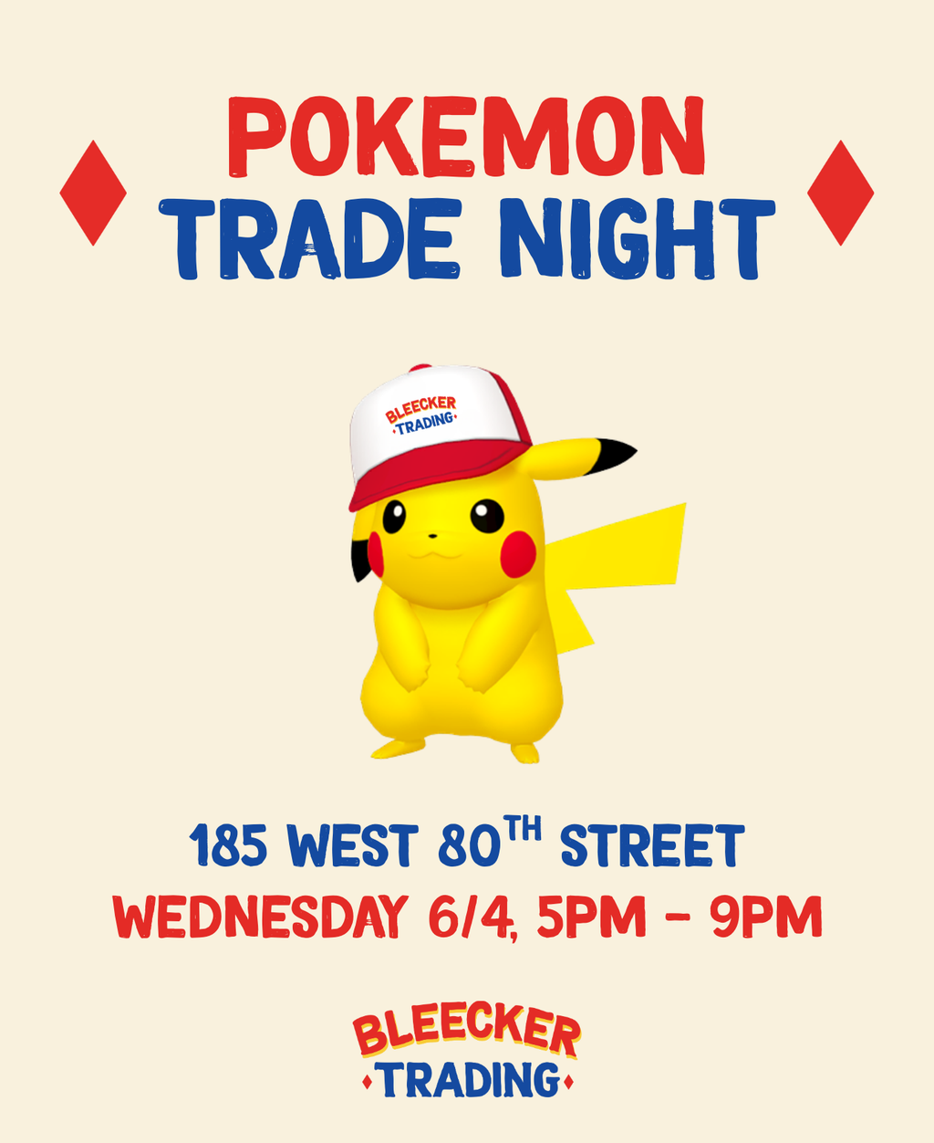 Bleecker Trading - Pokemon Trade Night | June 4th 5 PM - 9 PM