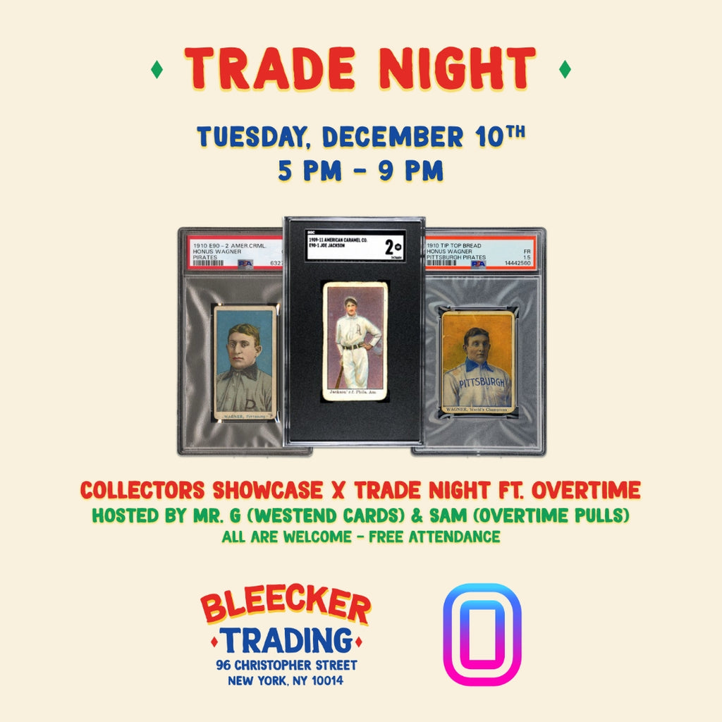 TRADE NIGHT | December 10th 5 PM - 9 PM